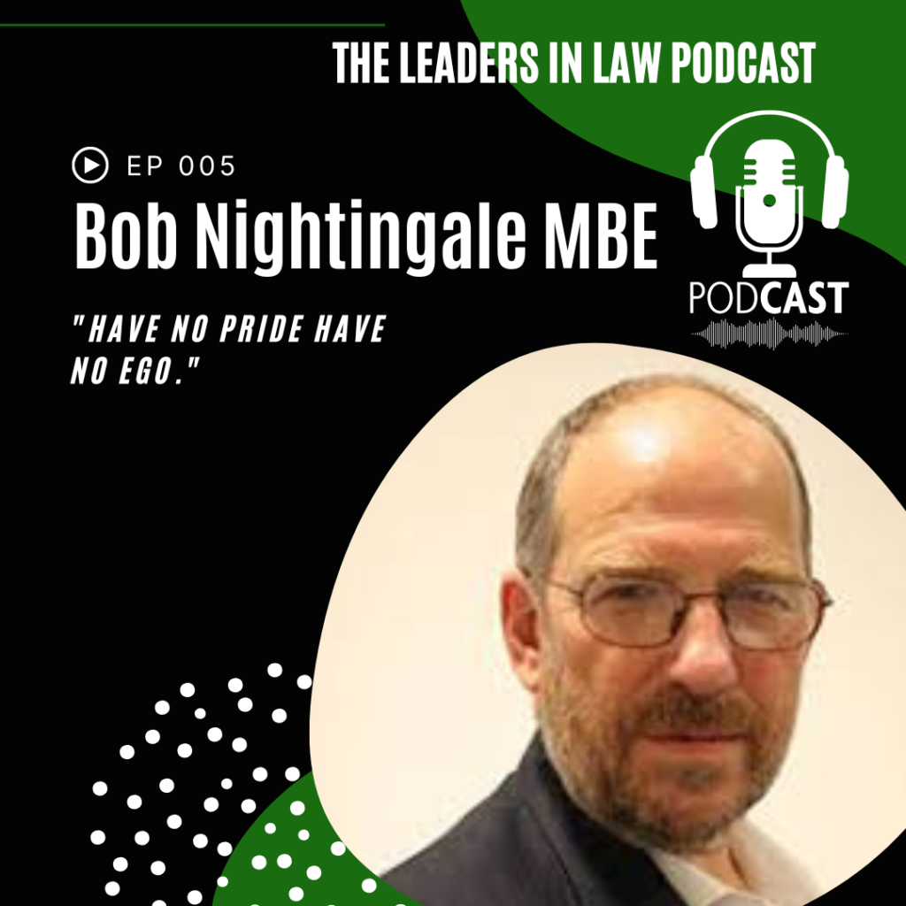 Bob Nightingale MBE - No Time For Pride Or Ego - Conventus Law